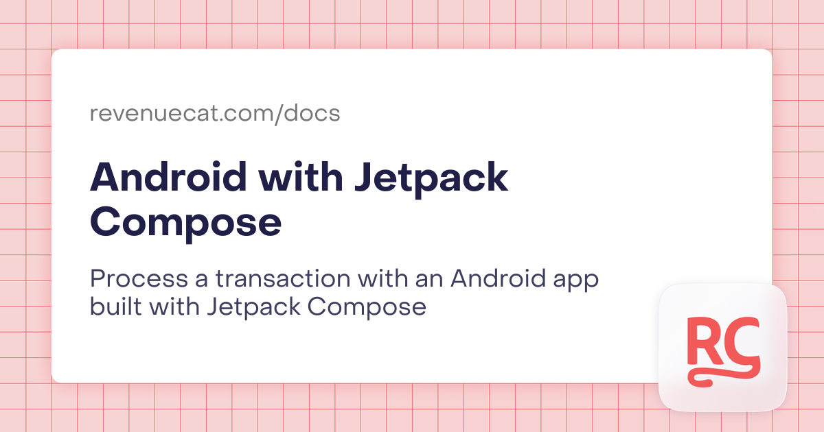 Android with Jetpack Compose | In-App Subscriptions Made Easy – RevenueCat