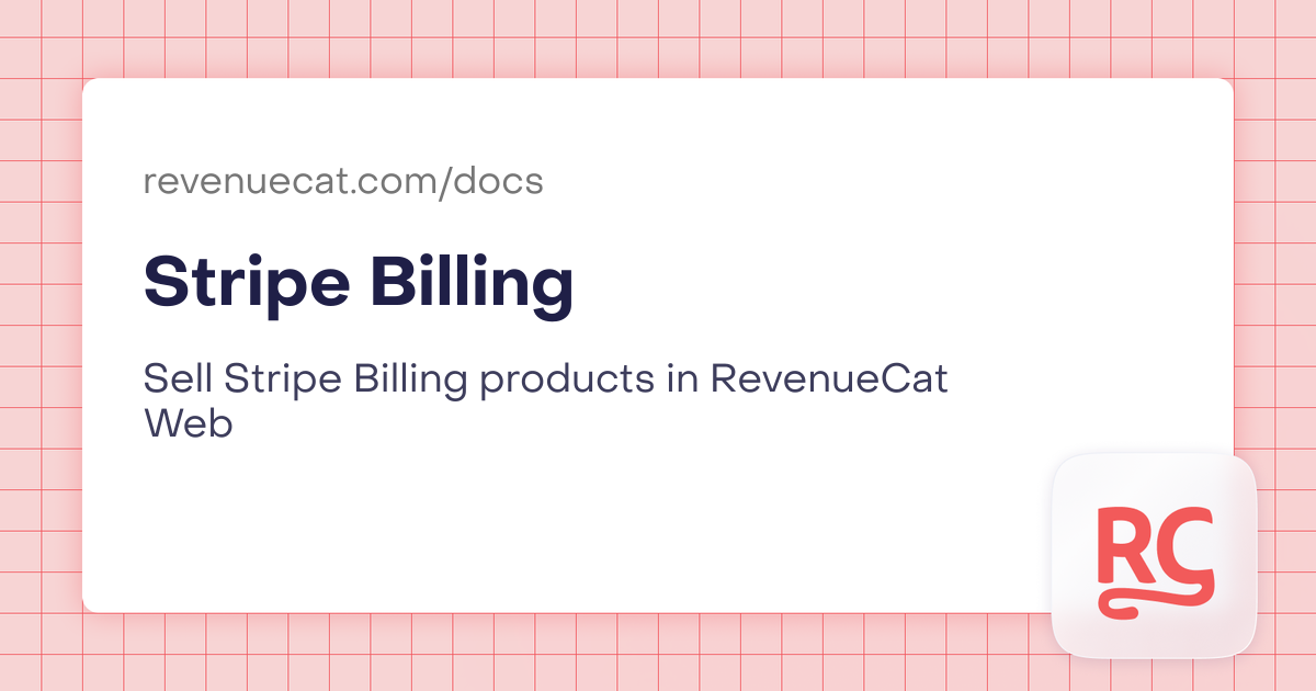 Stripe Billing | In-App Subscriptions Made Easy – RevenueCat