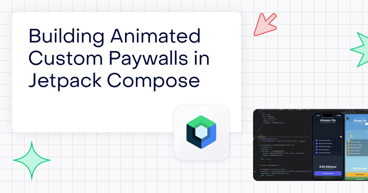 Building animated custom Paywalls in Jetpack Compose