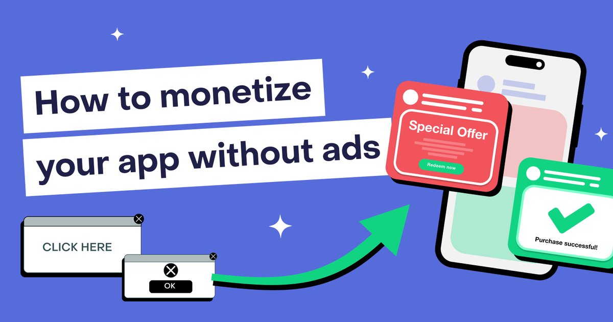 How to monetize your app without ads