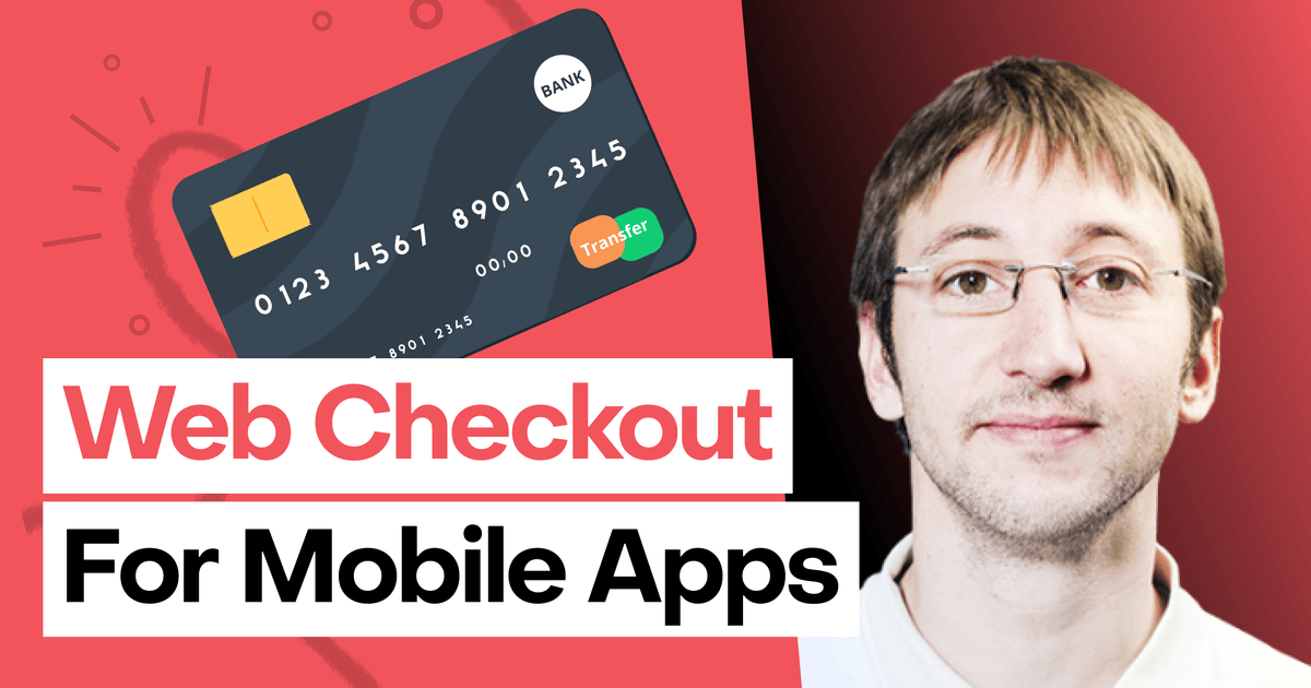 Optimizing Web Payments for Mobile Apps – RevenueCat